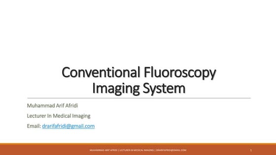 Digital Fluoroscopy Imaging System | PPT