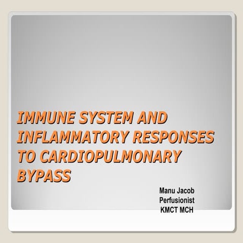 Immune system and inflamatory response to cpb(1) | PPT