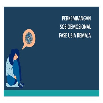 3. perkembangan sosioemosional fase usia remaja | PPT