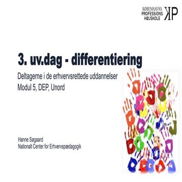 Differentiering - deltagere - digitalisering | PPTX