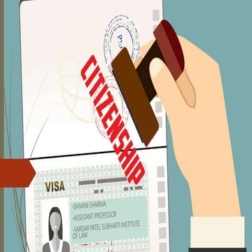 Citizenship under Indian Constitution and Citizenship act 1955 | PPTX