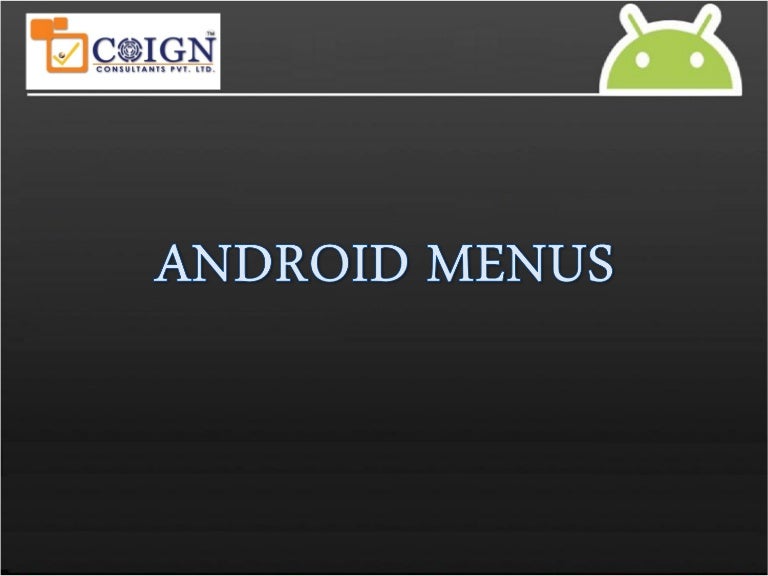 Android Menus 