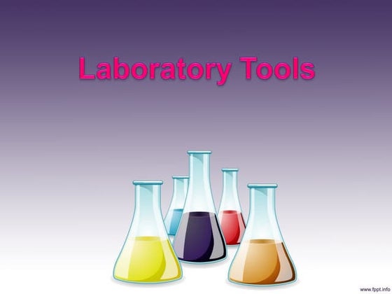 Laboratory tools and equipment | PPTX | Chemistry | Science