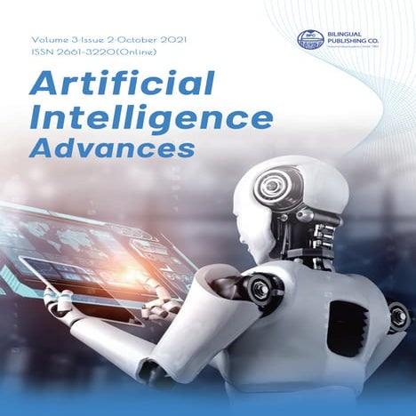 Artificial Intelligence Advances | Vol.3, Iss.2 October 2021 | PDF ...