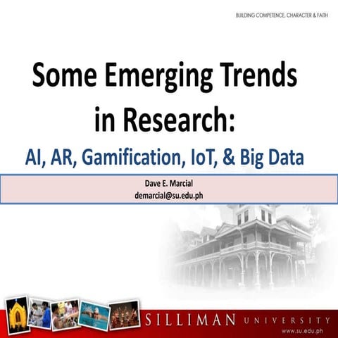 Some Emerging Trends in Research: AI, AR, Gamification, IoT, & Big Data ...