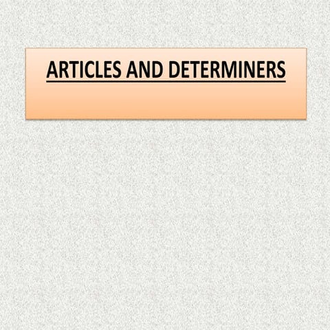 3.1 articles and determiners (1) | PPTX