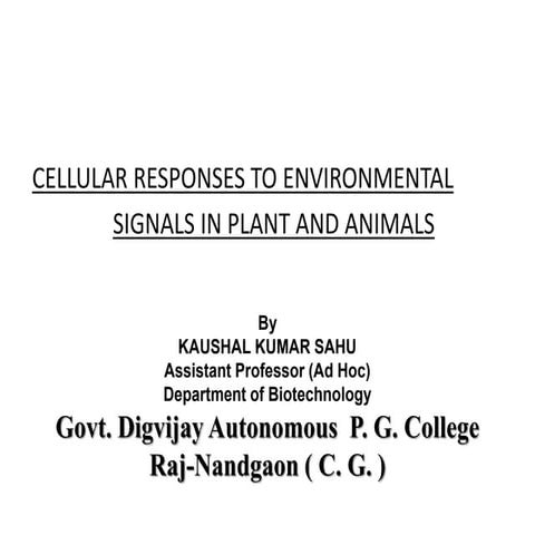 Cellular response to environmental signals in plant | PPT