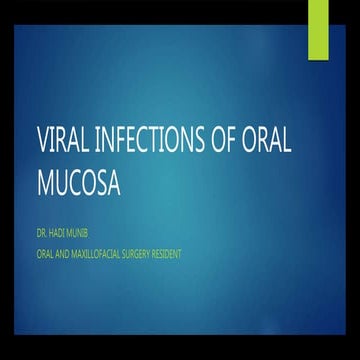 Viral Infections of Oral Mucosa | PPTX