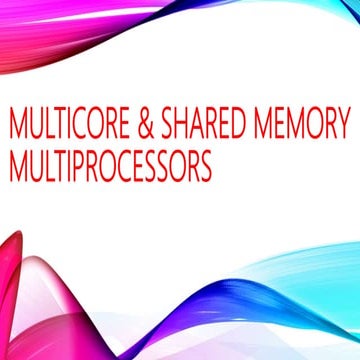 Shared Memory Multi Processor Ppt 