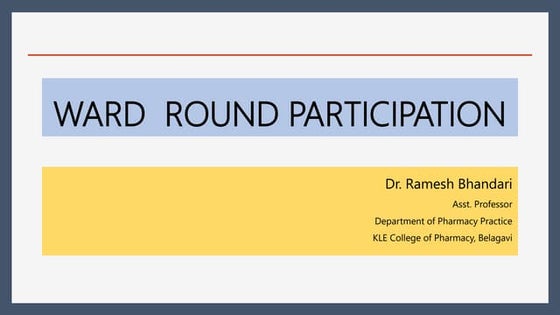 Ward Round Participation | PPT