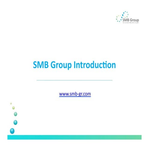 3 2013 smb group presentation | PPT
