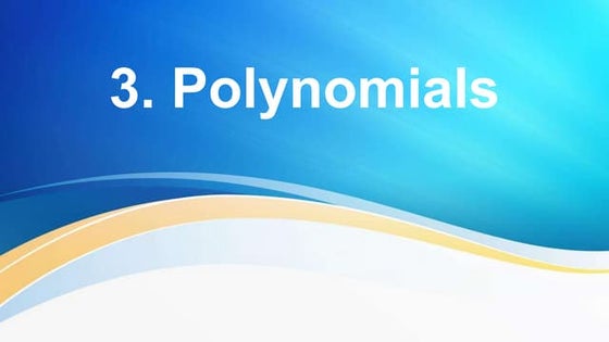 Polynomials | PPTX