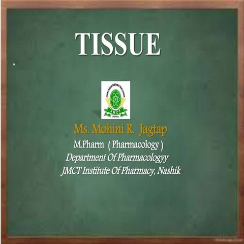 The Tissues | PPT