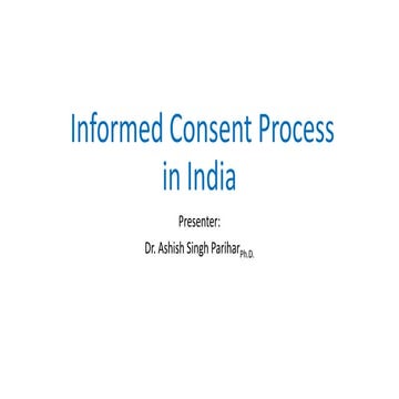 Informed consent process in India | PPTX