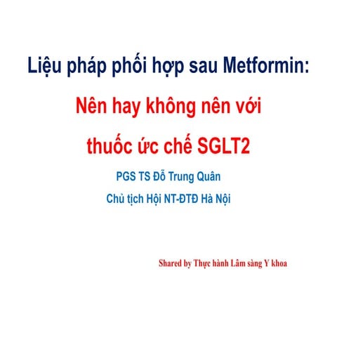 LIỆU PHÁP PHỐI HỢP SAU METFORMIN Ở ĐIỀU TRỊ ĐÁI THÁO ĐƯỜNG: NÊN HAY ...