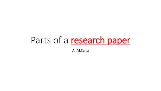 Parts of a Research Paper | PPT