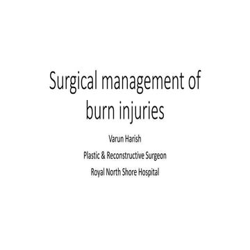 Surgical management of burn injuries | PPTX
