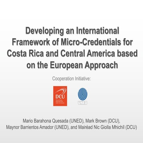 Developing an International Framework of Micro-Credentials for Costa Rica and Central America ...