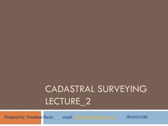 3. lecture 2 cadastral surveying | PPTX | Land and Farms | Real Estate