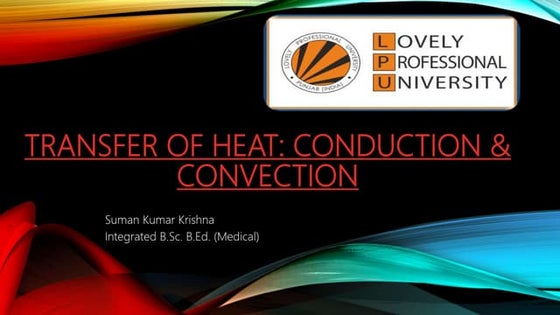 Heat Transfer, Conduction, Convection and Radiation | PPT
