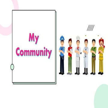 My Community ( Junior Kinder ) | PPT