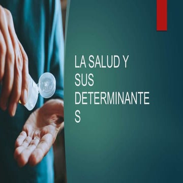 3.-LA SALUD Y SUS DETERMINANTES.pptx | Health Insurance | Insurance