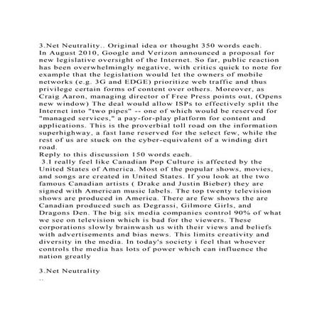 3.Net Neutrality.. Original idea or thought 350 words each.In Au.docx