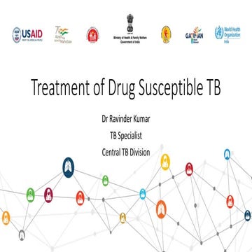 Treatment of DS-TB (including pediatric and extra-pulmonary TB) and ...