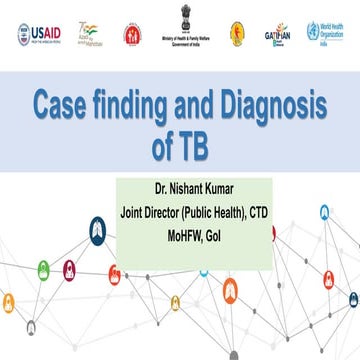 Case finding and diagnosis Workshop for Medical College Task Force ...