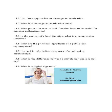 · 3.1 List three approaches to message authentication.· 3.2 .docx
