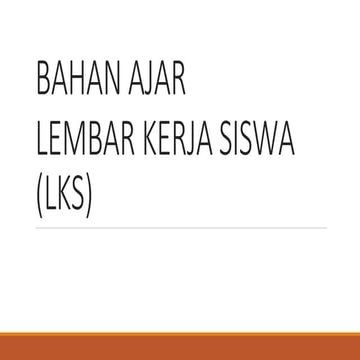 3.1_LKS_bahan-ajar-lembar-kerja-siswa-lks.pptx
