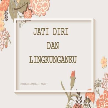 3.2 Jati Diri & Lingkunganku.pptx