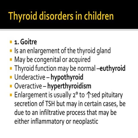 3. Thyroid disorders in children-1.pptx