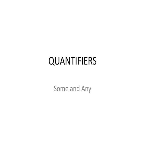 3. QUANTIFIERS some and any.pptx