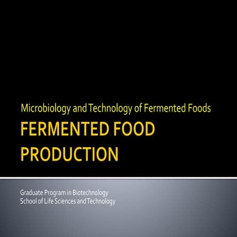 3. Fermented Food Production.pptx
