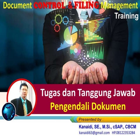 Tugas dan tanggung jawab pengendali dokumen _Training "Document CONTROL ...