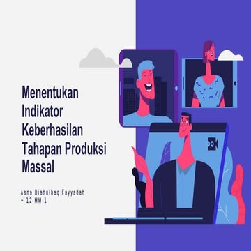 3. Menentukan Indikator Keberhasilan Tahapan Produksi Massal.pptx