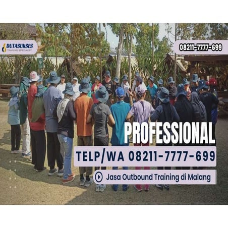 PROFESSIONAL, Telp/WA 08211-7777-699 Dutasukses jasa outbound training di Malang.pdf