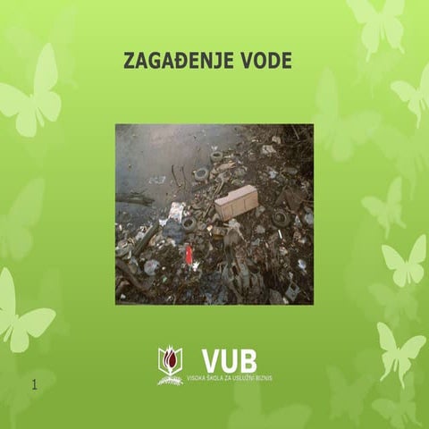 3ekoloska Bezbednost Zagadjenje Vodeppt