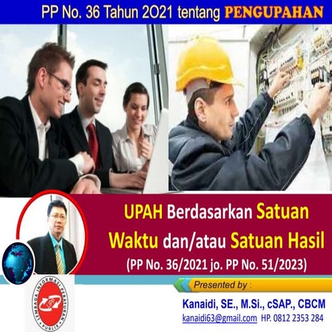 UPAH Berdasarkan Satuan Waktu dan/atau Satuan Hasil _Pelatihan ...