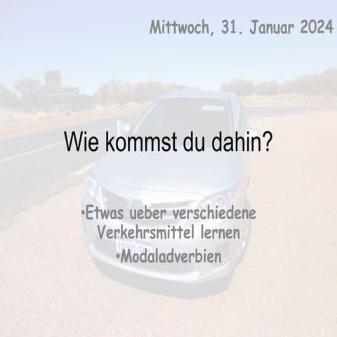Transportation - German lesson for grade 9.pptx