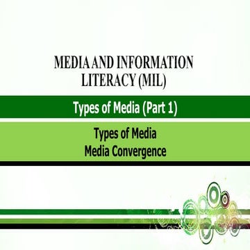 3.MIL-4.-Types-of-Media-Part-1-Types-of-Media-and-Media-Convergence.pdf