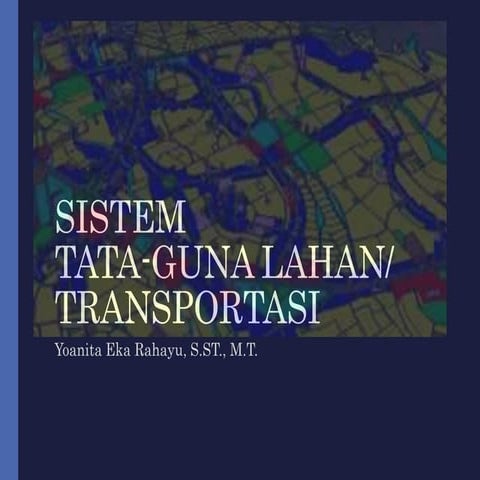 Sistem tata Guna Lahan transportasi.pptx