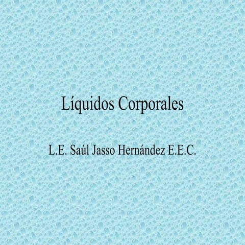 Liquidos Corporales y Compartimentos LIC | PPT