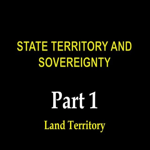 3. State Territory and State Sovereignty.pptx