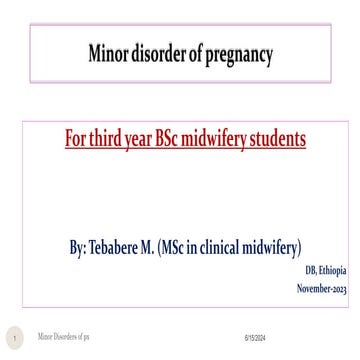 3. Minor Disorder of Pregnancy .power point x | PPTX