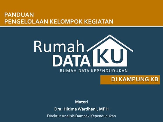 Rumah DataKu (Rumah Data Kependudukan) | PPTX