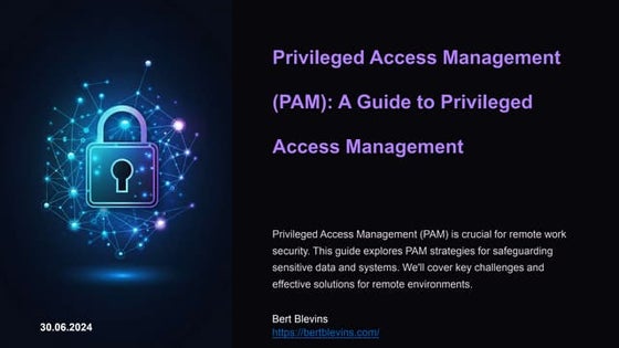 Best Privileged Access Management Tools for IT Professionals | PPT