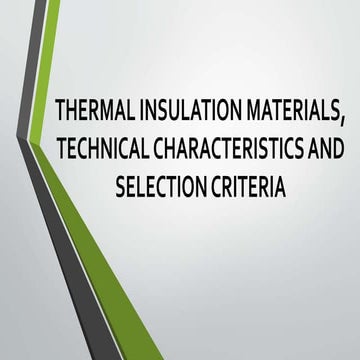 3. THERMAL INSULATION MATERIALS, TECHNICAL CHARACTERISTICS AND ...