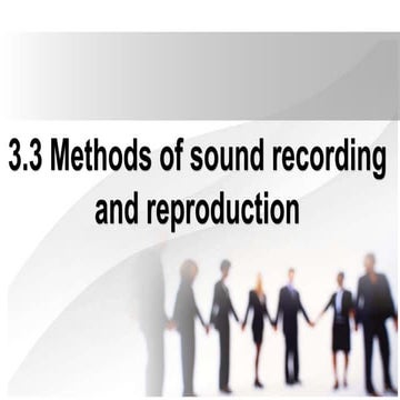 Nota berkenaan Methods of Sound recording.pptx